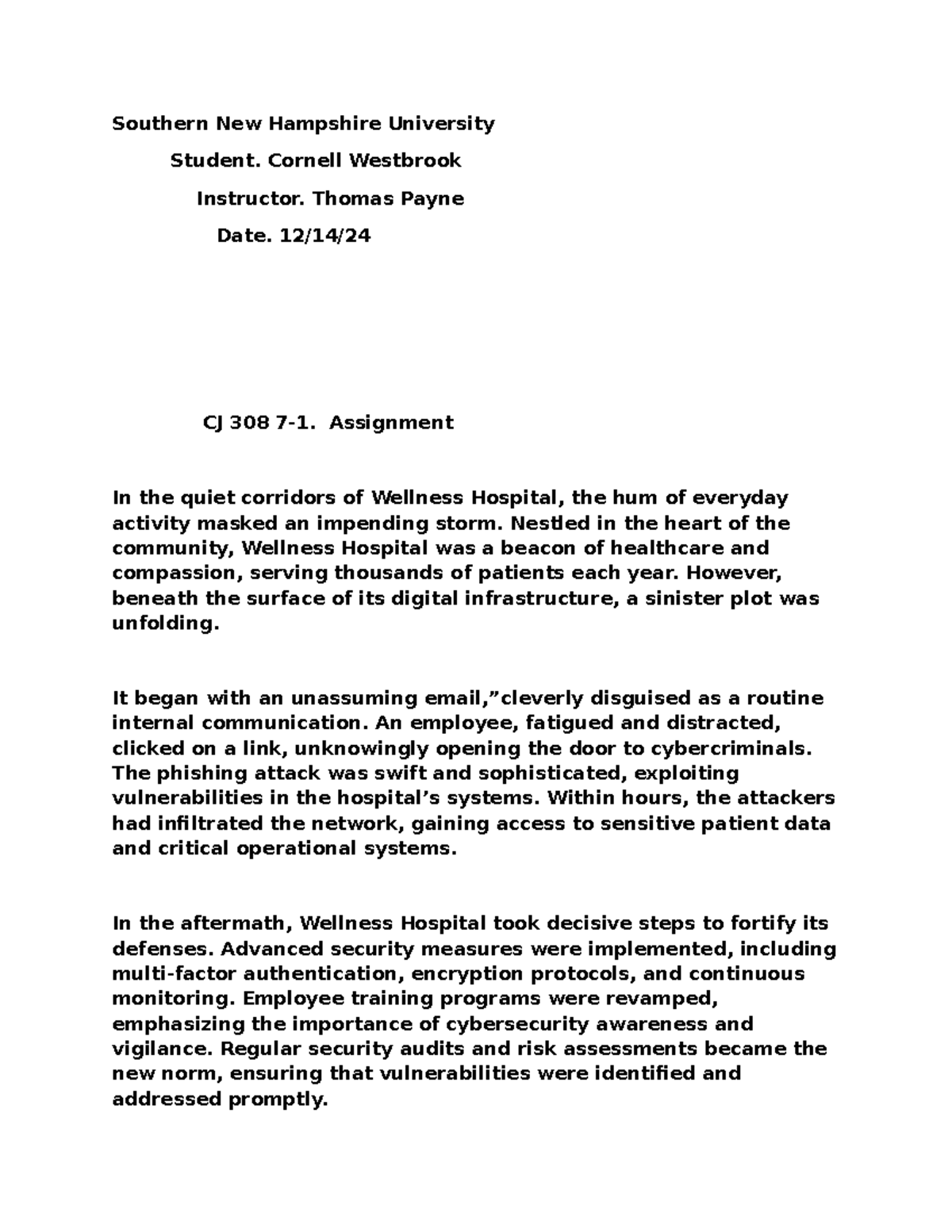 CJ 308 '7^M1 - Assignment - Southern New Hampshire University Student ...