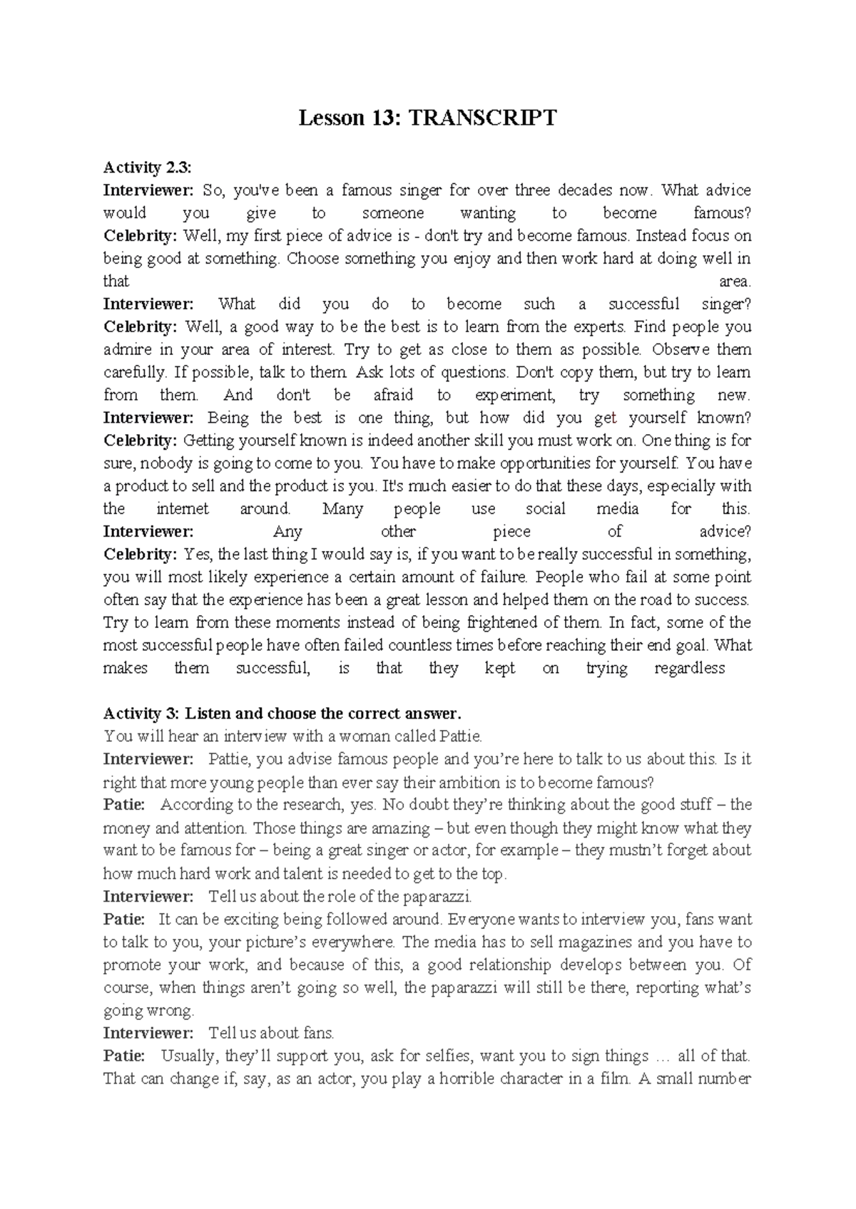 TB Lesson 13 U4 SO - Transcript: Insights on Fame and Success - Studocu