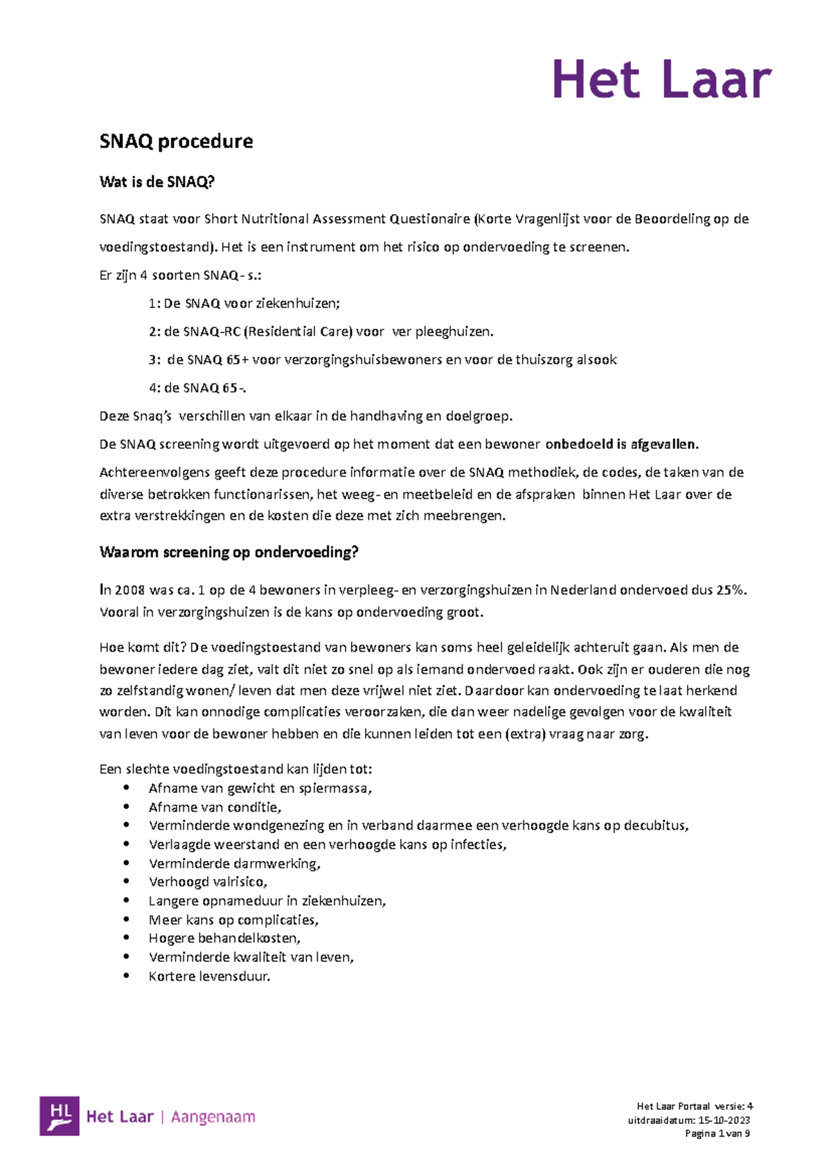 SNAQ Procedure en Screening: Versie 4 en Methodiek voor Ondervoeding ...