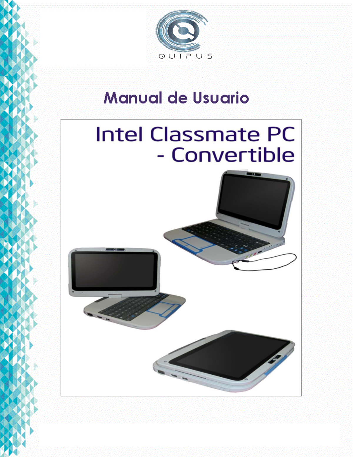 Manual de Usuario Intel Classmate PC - Convertible KUAA 2016 - Studocu