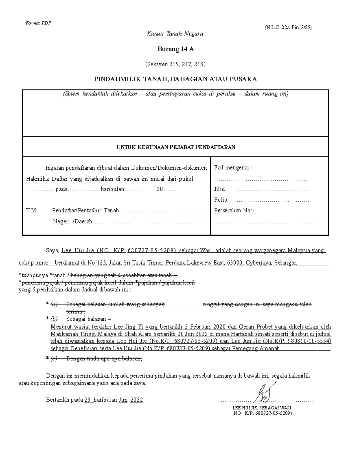 Borang 14A - Pindahmilik Tanah dari Wasi kepada Benefisiari (N.L.C. 22A ...