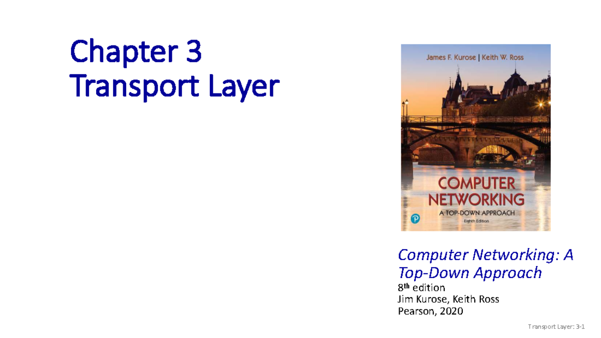 Chapter 3: Transport Layer Overview - Computer Networking (8th Ed ...