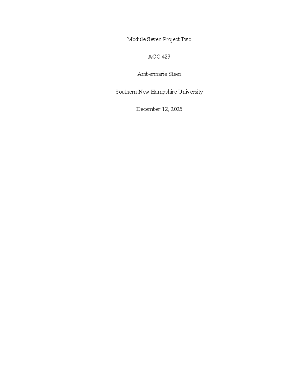 ACC 423 Module 7 Project Two: Financial Analysis of DHB Industries ...
