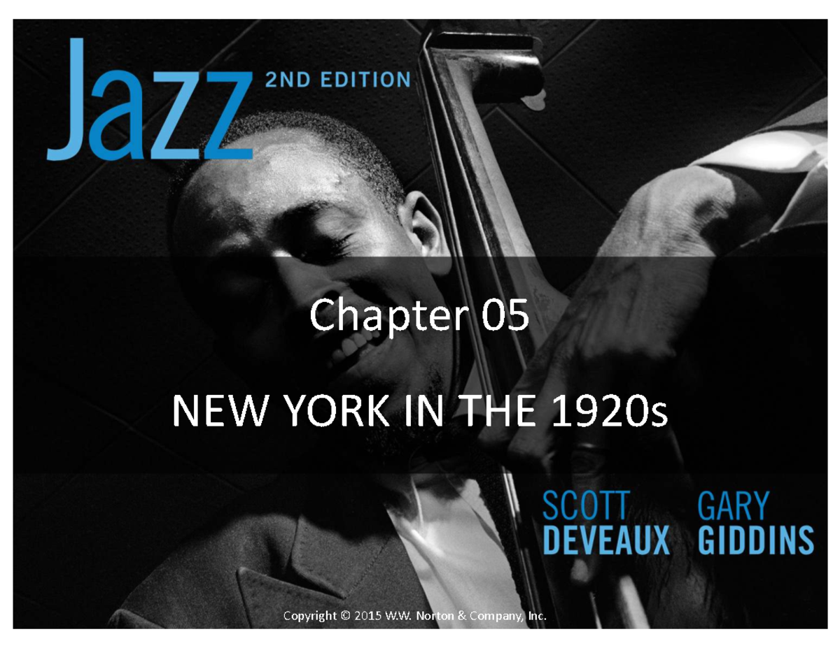 Chapter 05: New York's Jazz Evolution in the 1920s - Studocu