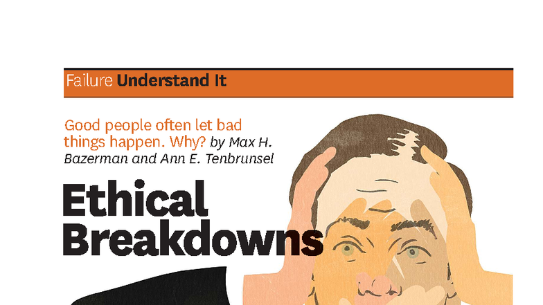 Understanding Ethical Breakdowns: Insights from HBR April 2011 - Studocu