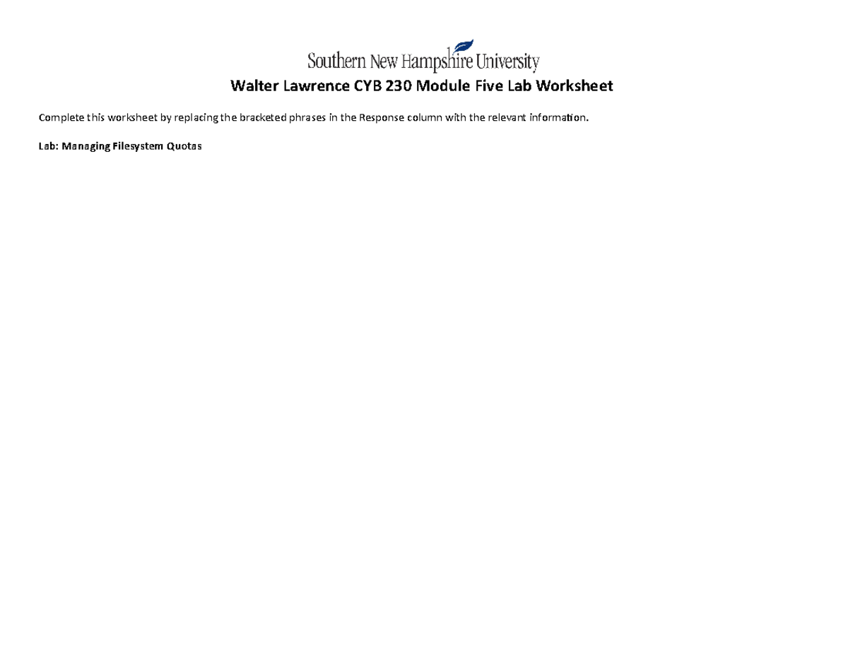 CYB_230_Module_Five_Lab_Worksheet_Managing_Filesystem_Quotas - Studocu
