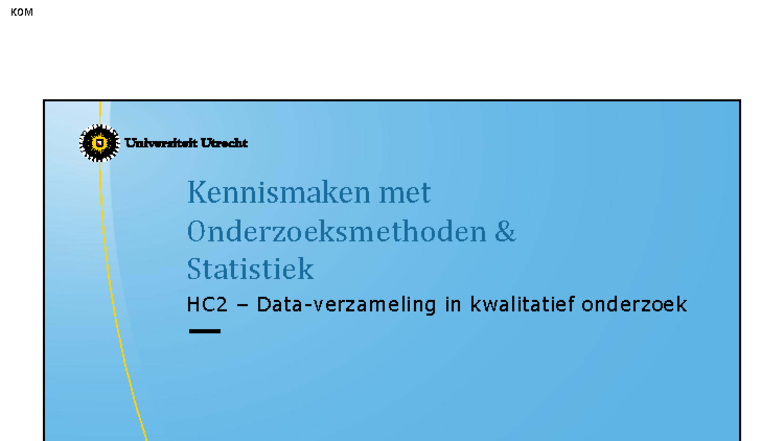 KOM 2025 - HC2 Kwal data-verzameling - SV2 - Kennismaken met ...