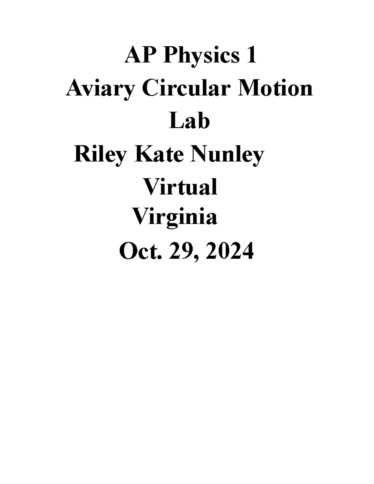 Aviary Circular Motion Lab - AP Physics 1 Experiment Insights - Studocu