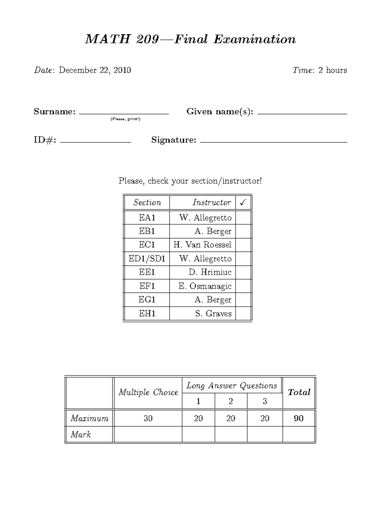 MATH 209 Fall 2010 Final Exam - Practice Questions and Instructions ...