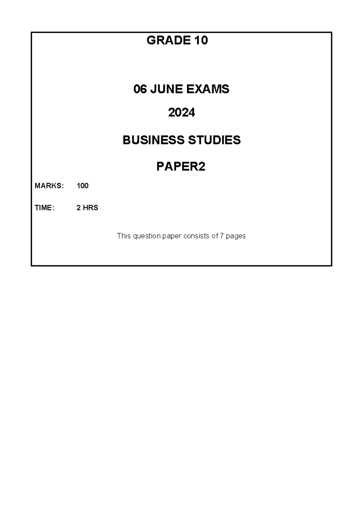 2024 Grade 10 Business Studies June Exam Paper 2 QP - Studocu