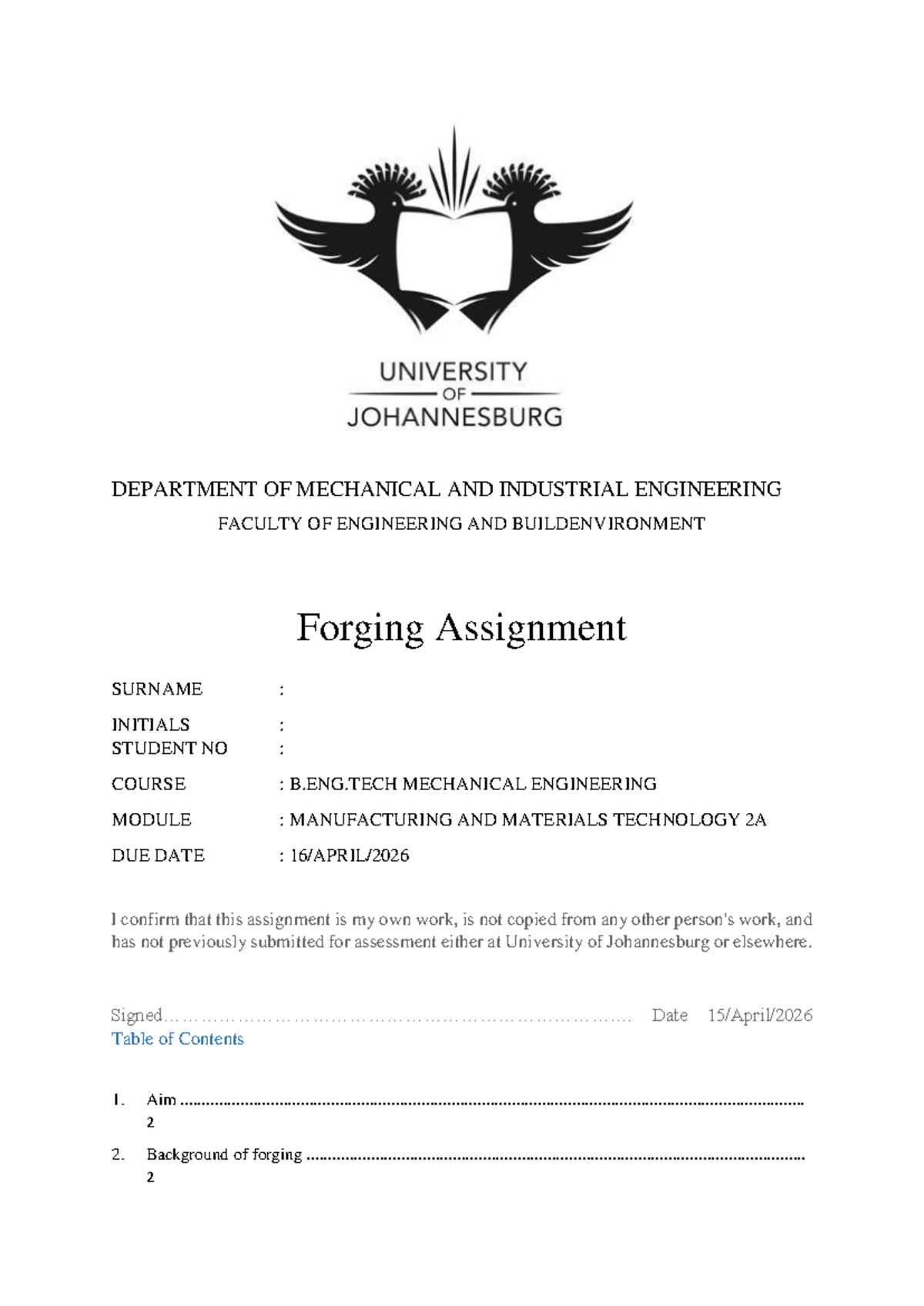 B.ENG.TECH MECHANICAL ENGINEERING: Forging Assignment 2A - Studocu