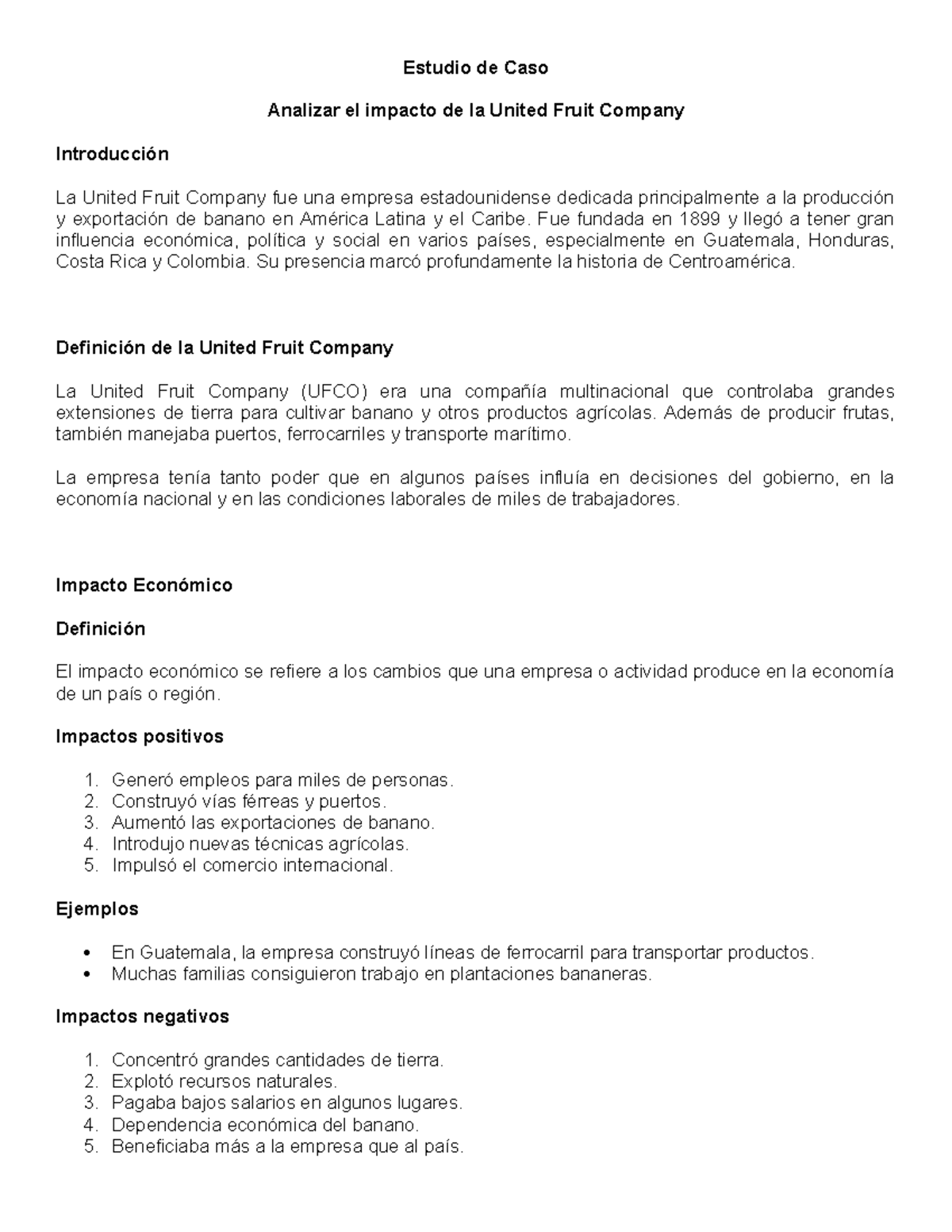 Estudio de Caso: Impacto de la United Fruit Company en América Latina ...