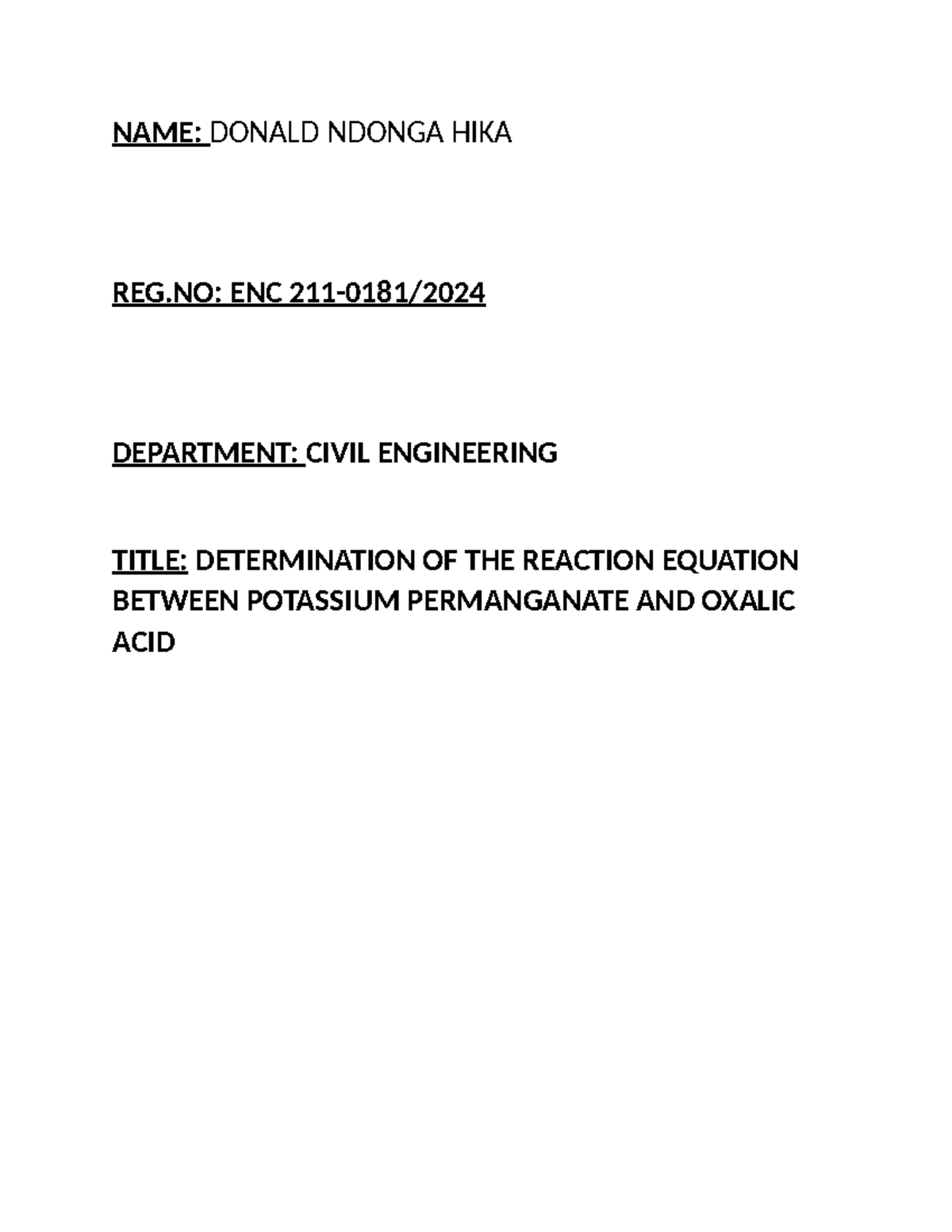 CHEM 3 - chem - NAME: DONALD NDONGA HIKA REG: ENC 211-0181/ DEPARTMENT ...