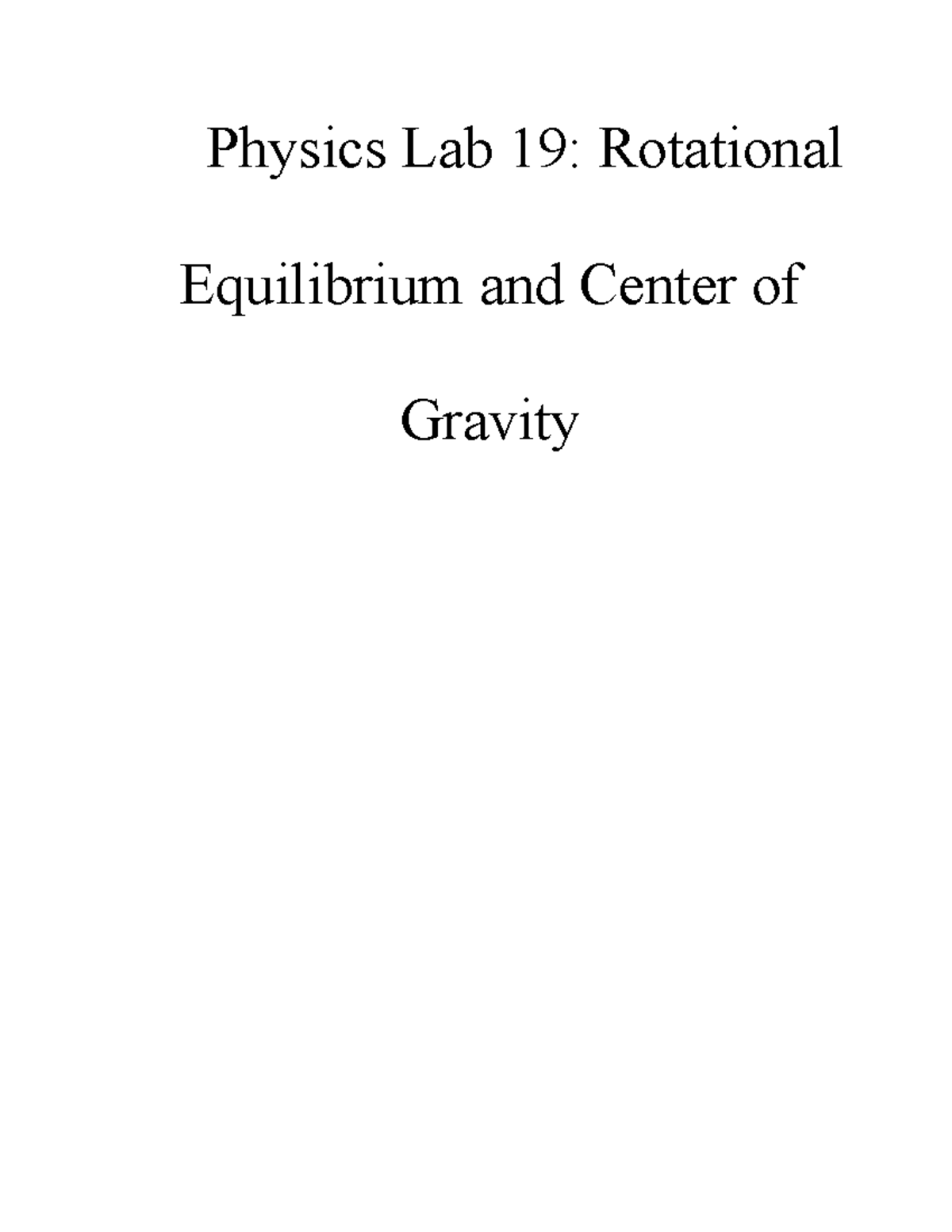 Lab 19: Rotational Equilibrium & Torque Analysis - Physics 1433 - Studocu
