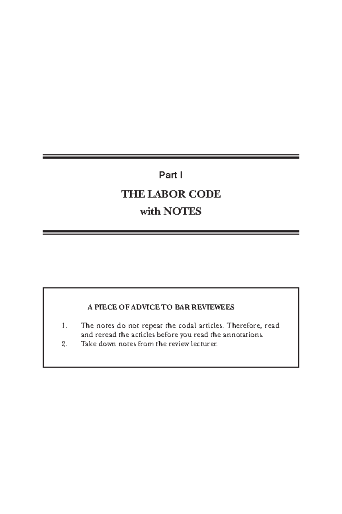 Everyones labor code azucena - 1 Part I THE LABOR CODE with NOTES A ...