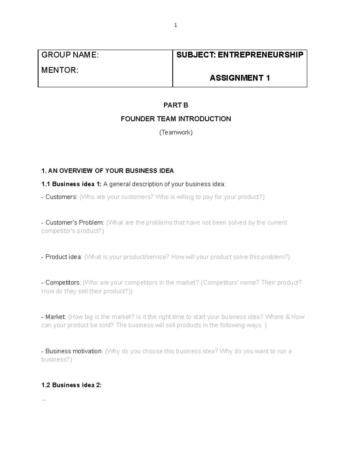 ASM1 Founder Team Introduction template - 1 GROUP NAME: MENTOR: SUBJECT ...