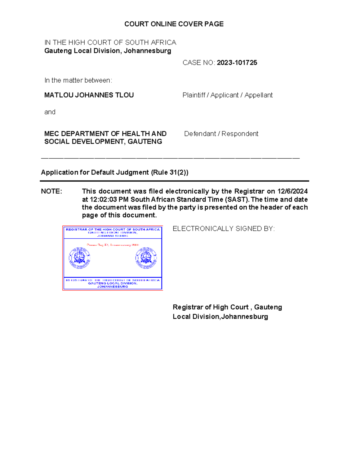 Application for Default Judgment (Rule 31(2))20240612120203689 2024.06.12.12.02 - COURT ONLINE ...