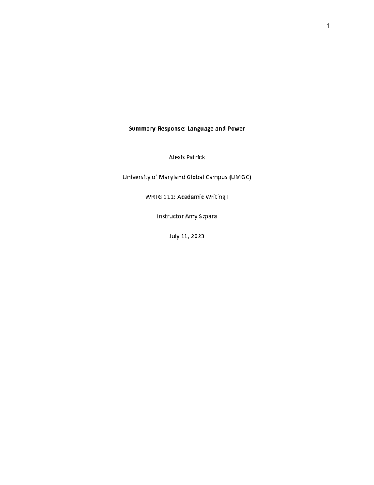 WRTG 111 Summary Response on Language and Power by Alexis Patrick - Studocu
