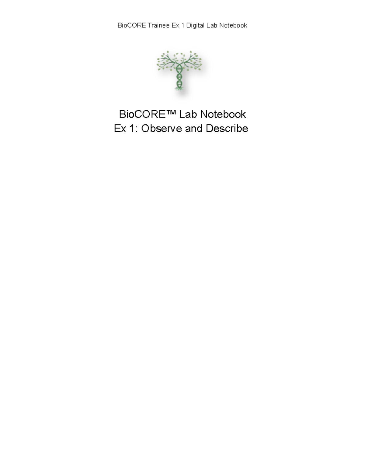 BIO 1802 DLN 1 - BioCORE Lab Notebook for Biodiversity Studies - Studocu