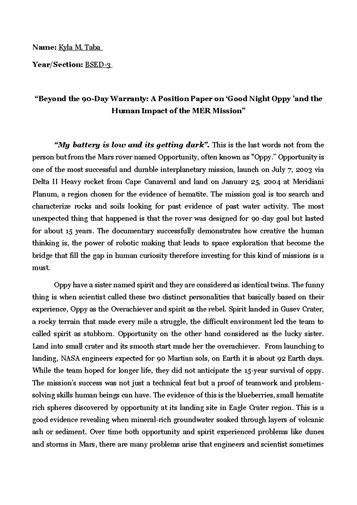 A Position Paper on the Documentary "Goodnight Oppy" (ENG 101) - Studocu