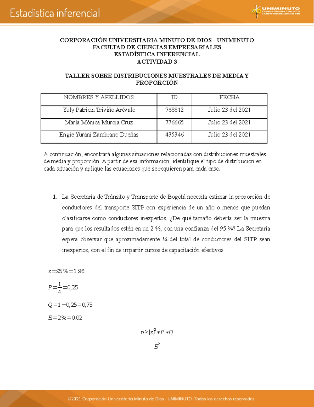 Custionario 3 estadistica inferencial intento 2 - Comenzado el miércoles, 25 de septiembre de ...