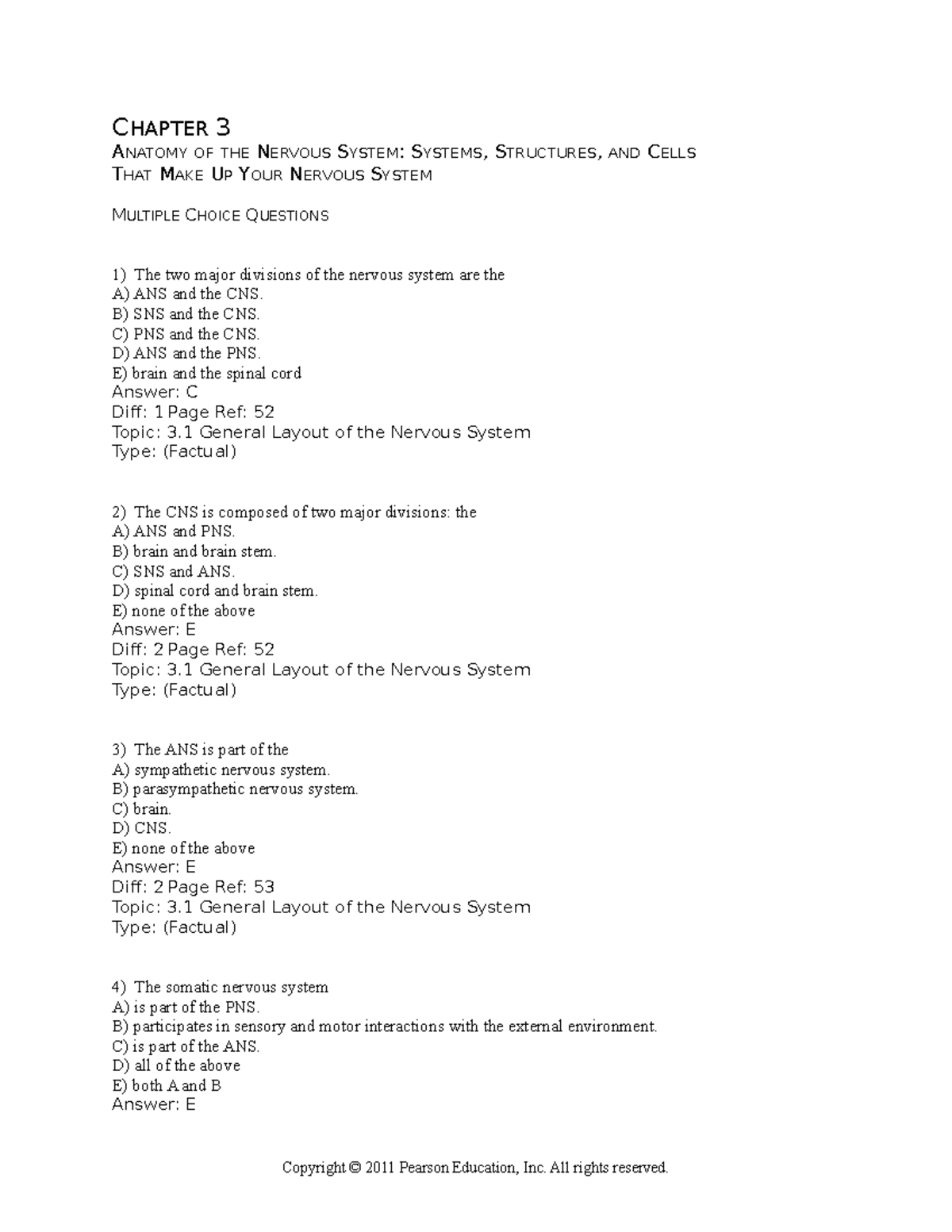 Practice Exam Questions and Answers for CHAPTER 3: Nervous System - Studocu