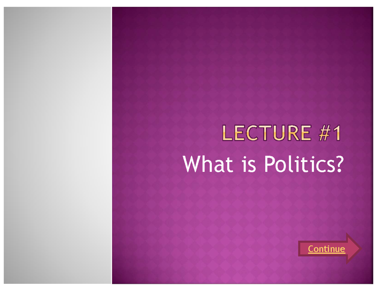 Lecture 1: Introduction to Politics - Studocu