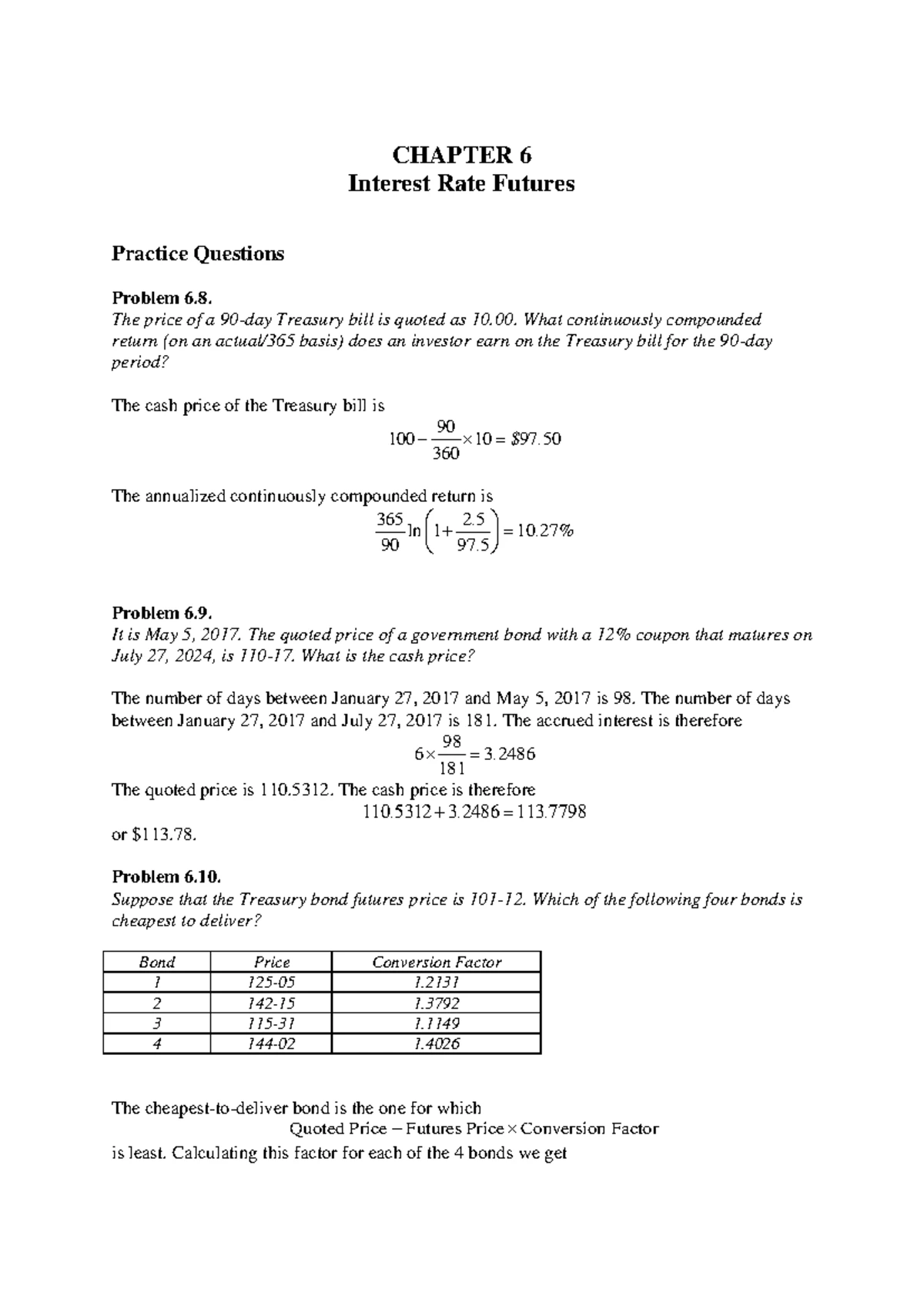 Ch07 Problem Solutions-2 - CHAPTER 7 Swaps Practice Questions Problem 7. A bank enters into an ...