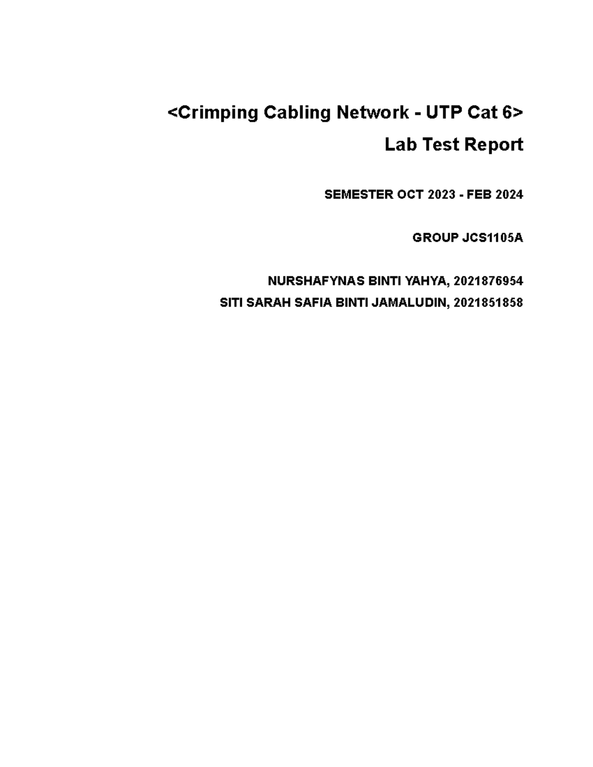 Lab Test Report on Crimping Network Cables - ITT300 - Studocu