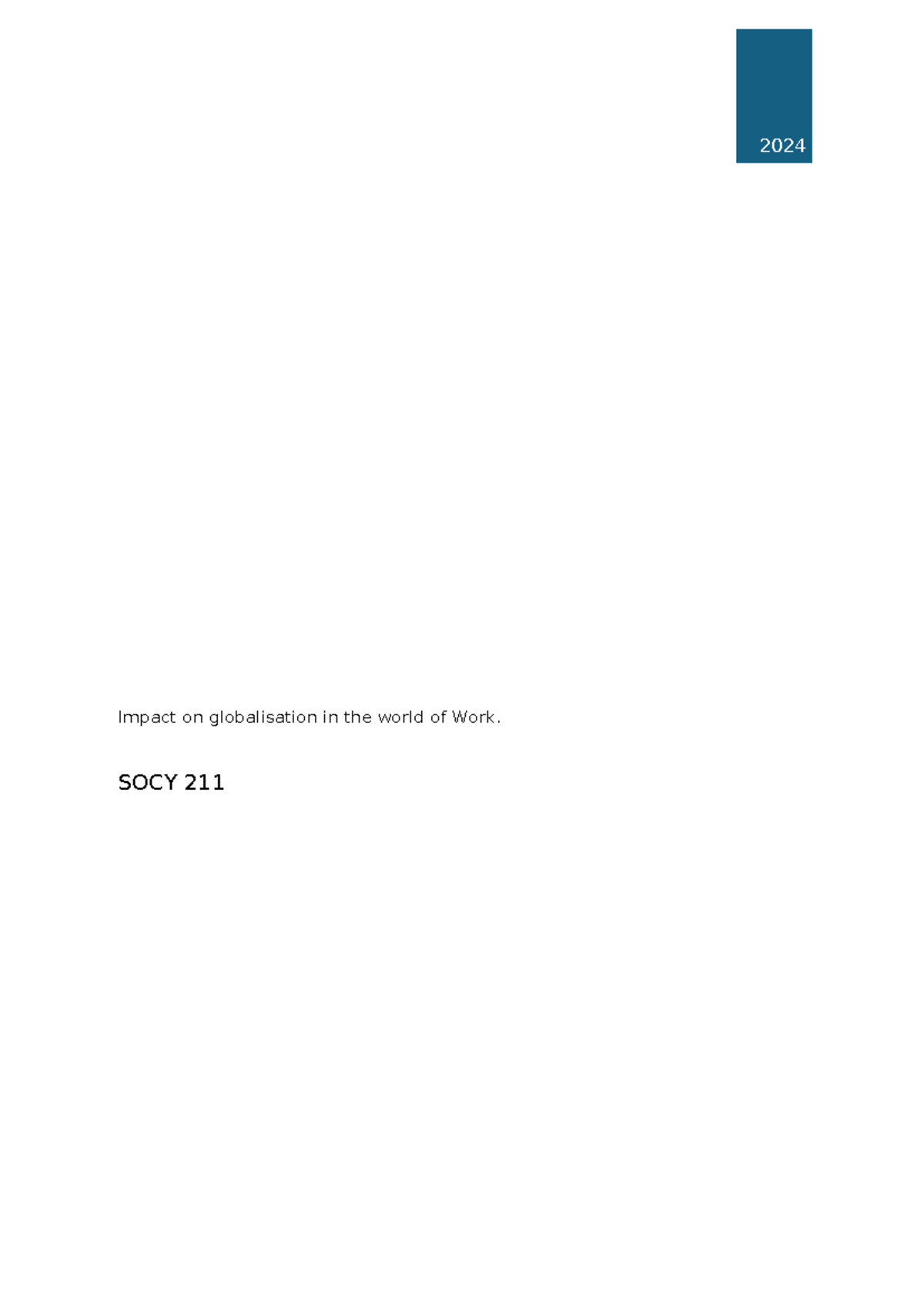 SOCY 211 Essay: Impact of Globalisation on Work in South Africa - Studocu