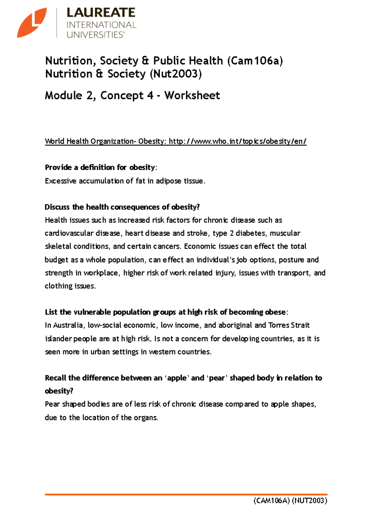 Wk2 c4 - Week 2, Worksheet 4, focusing on obesity and body shapes ...