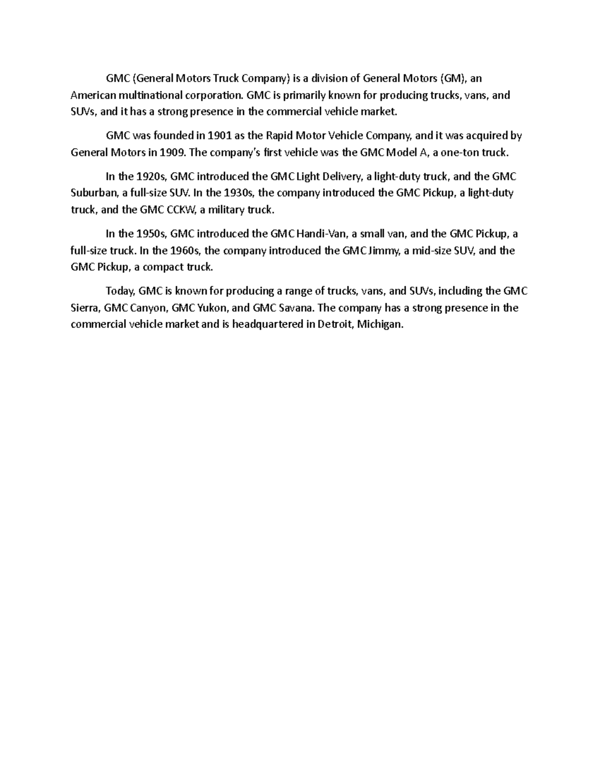 GMC - The History of GMC - GMC (General Motors Truck Company) is a division of General Motors ...