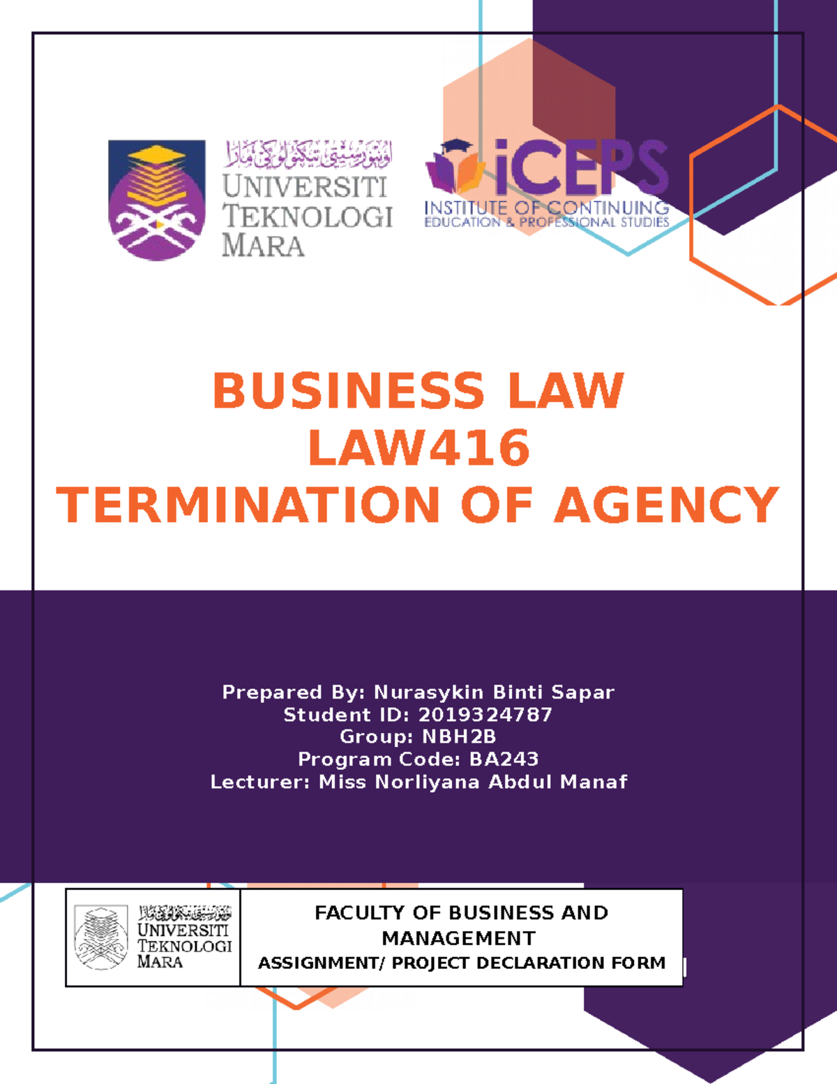 Assignment 2 Law416 - BUSINESS LAW LAW TERMINATION OF AGENCY Prepared By: Nurasykin Binti Sapar ...