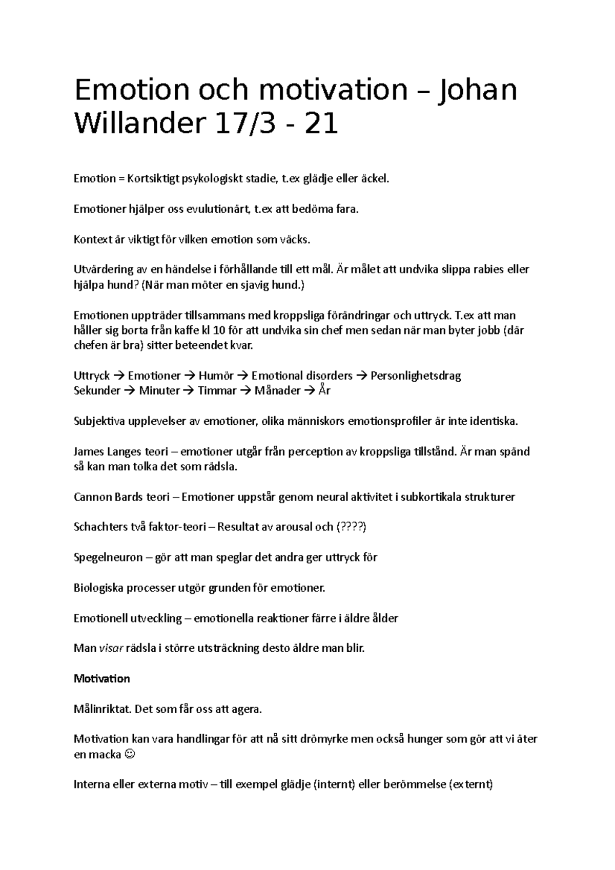 Emotion och motivation - Emotioner hjälper oss evulutionärt, t att ...
