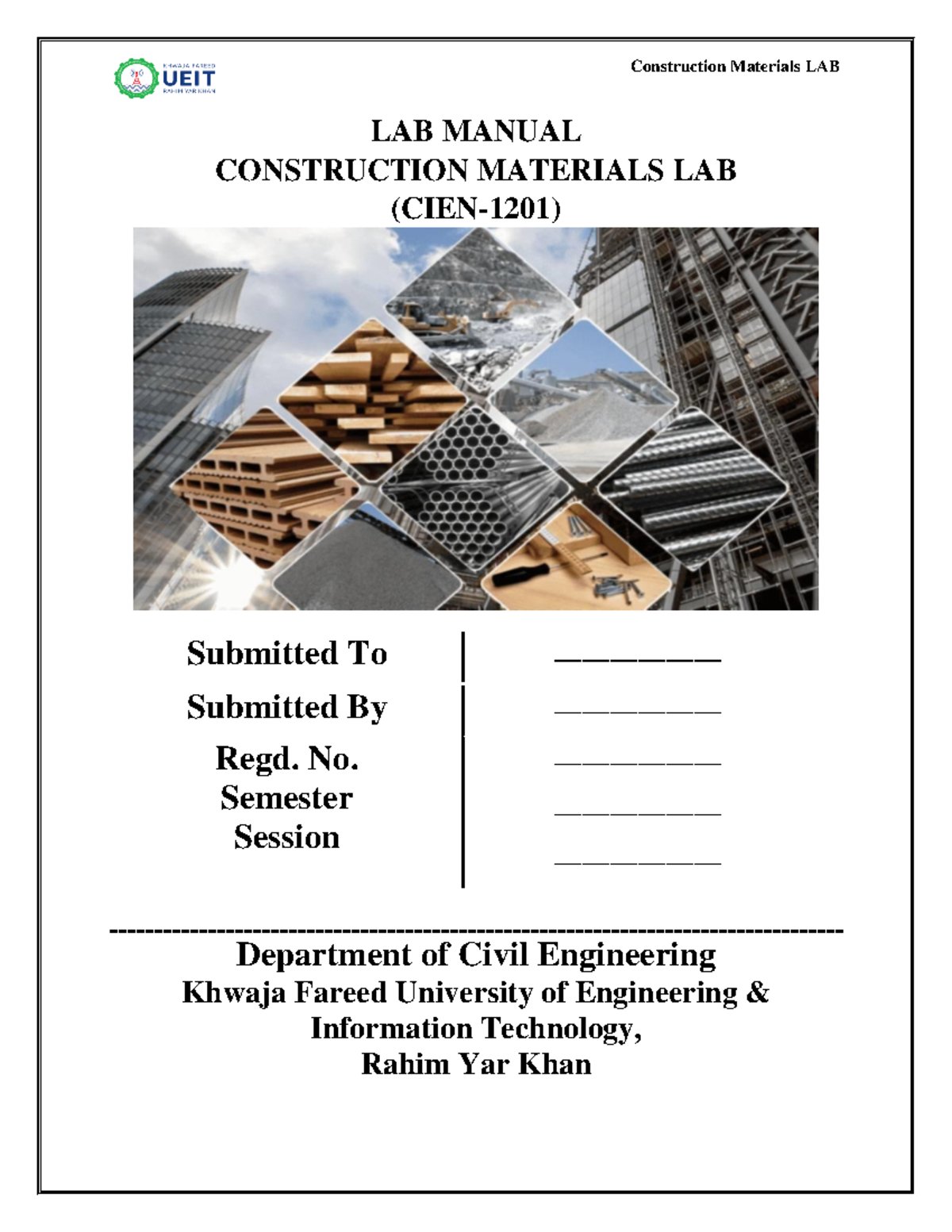 Construction Materials Lab Manual (CIEN-1201) with Experiments ...