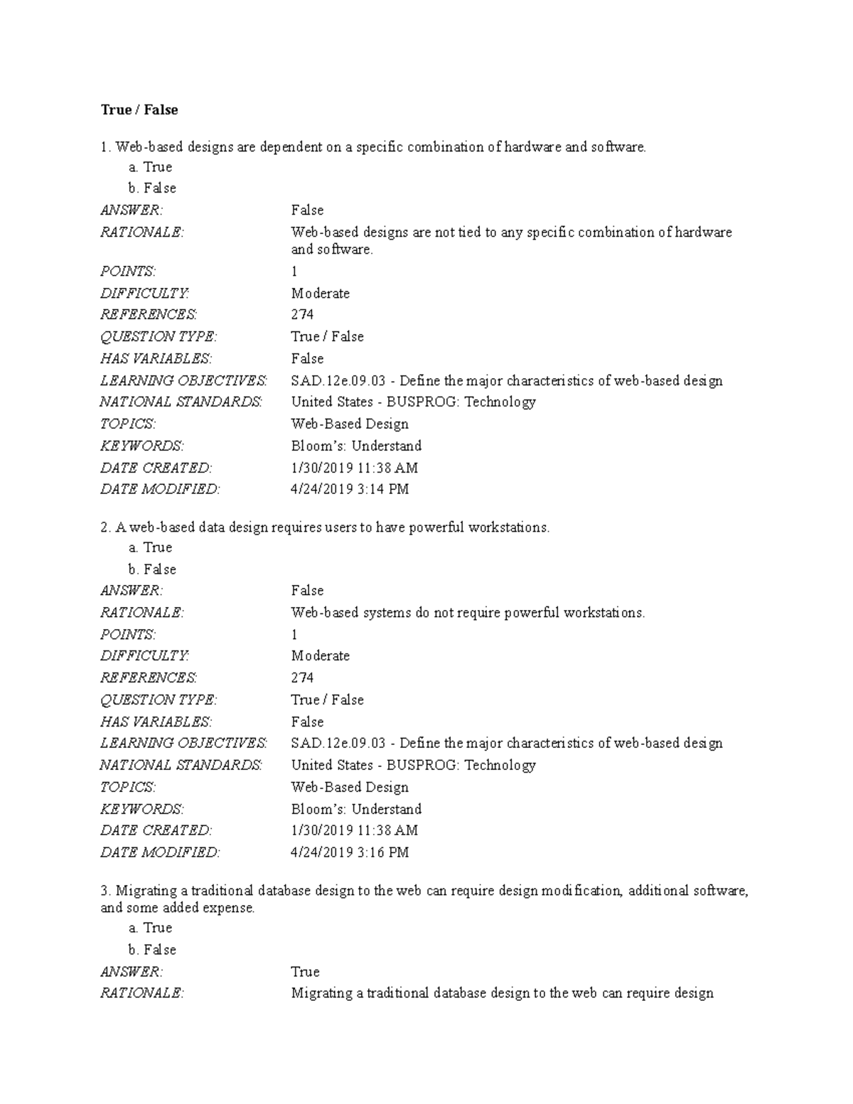 Chapter 09 Data Design: True/False Questions Overview - Studocu