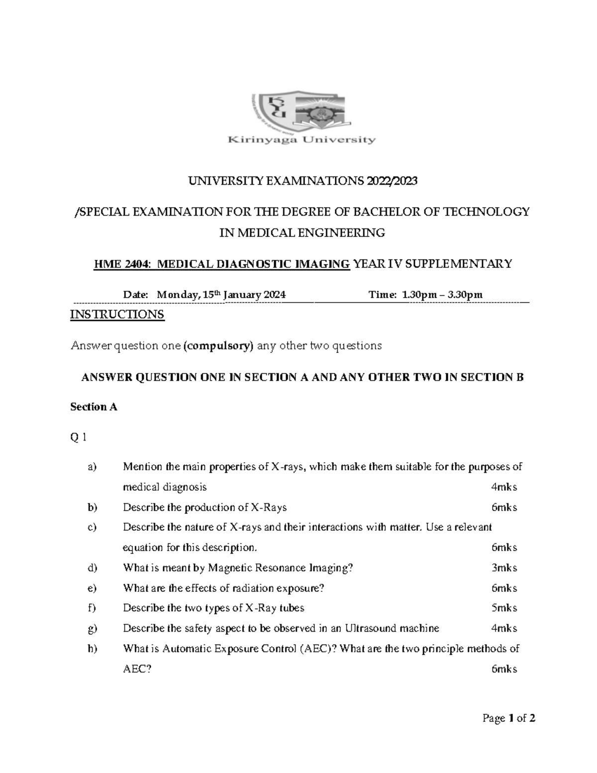 HME 2404: Medical Diagnostic Imaging Year IV Supplementary Exam - Studocu