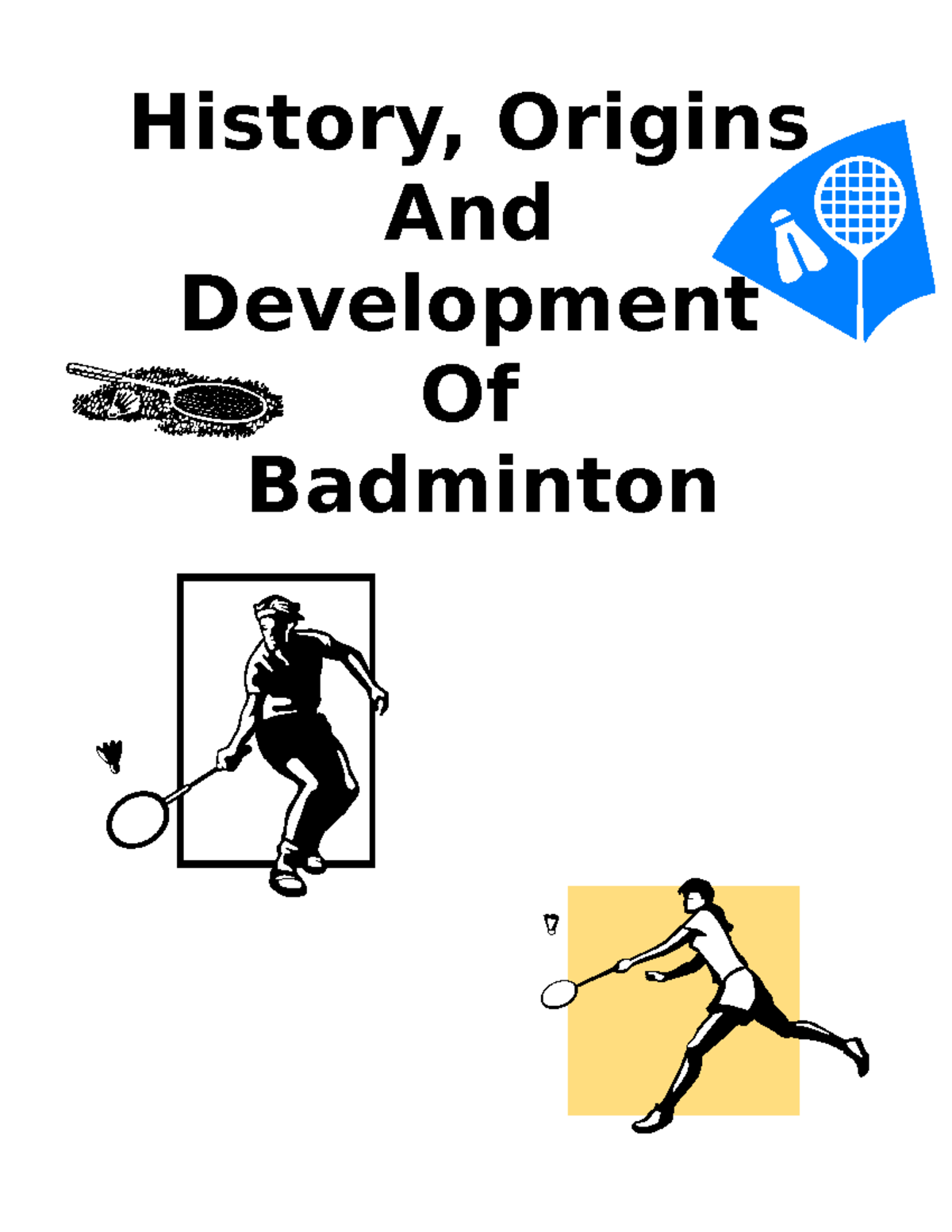 History of Badminton: Origins, Development & Key Milestones - Studocu