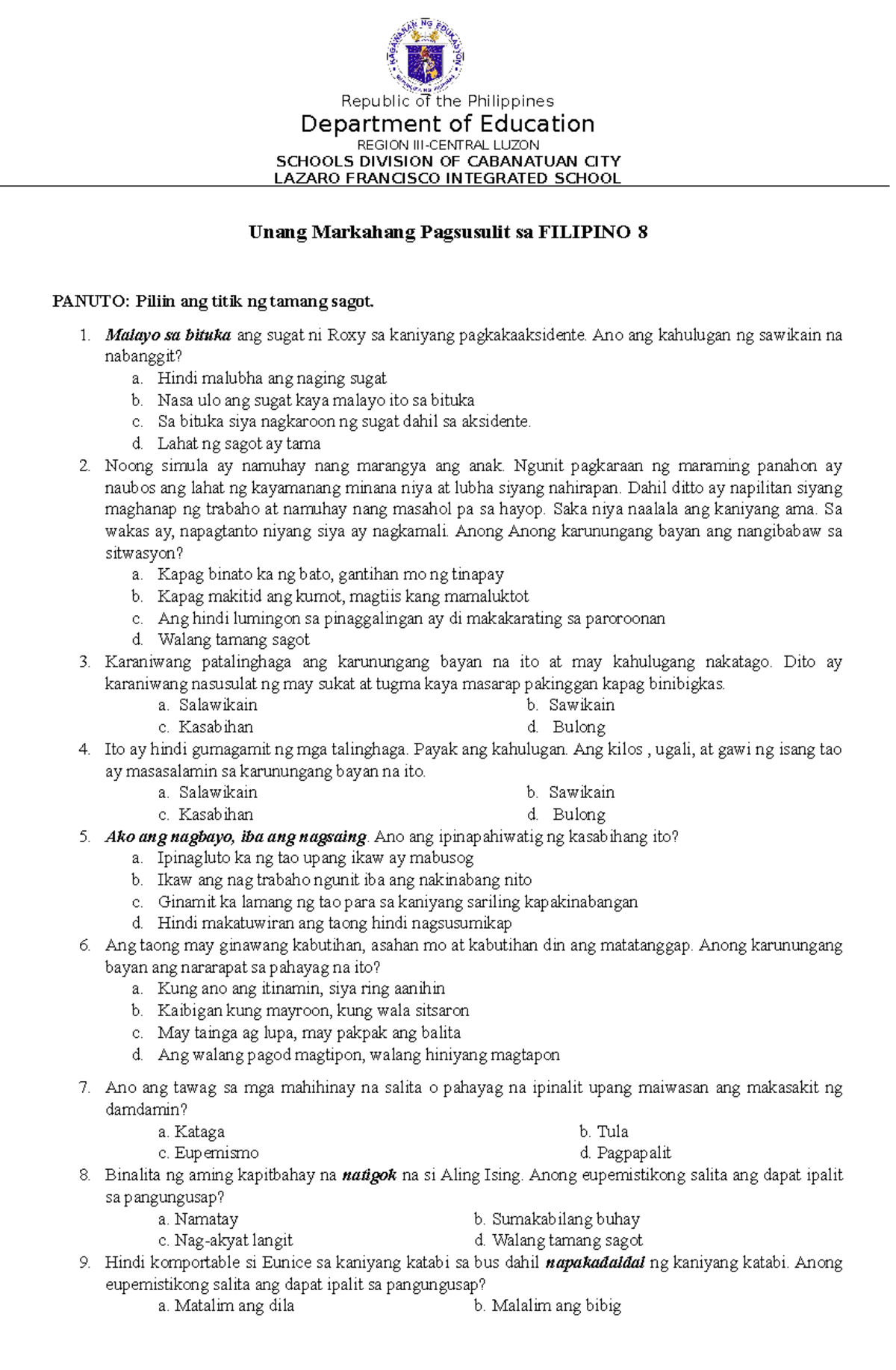 Unang Markahang Pagsusulit sa Filipino 8 - Republic of the Philippines ...