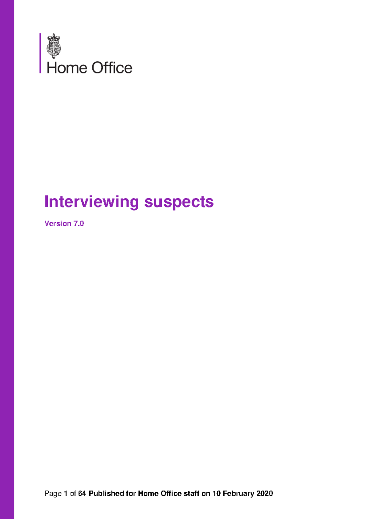 Suspect interview - Interviewing suspects Version 7. Contents Contents ...