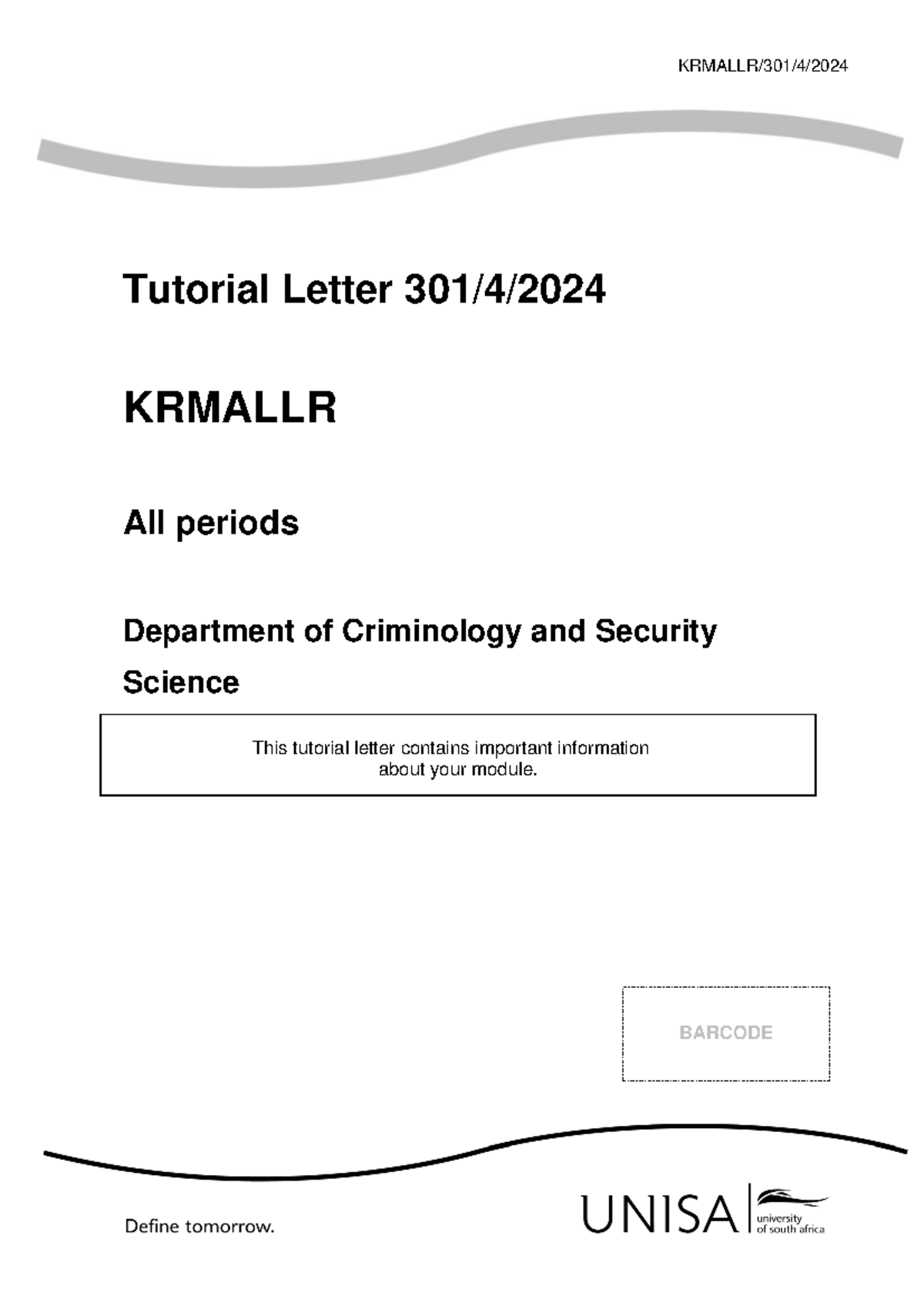 KRMALLR/301/4/2024: Comprehensive Tutorial Letter Overview - Studocu