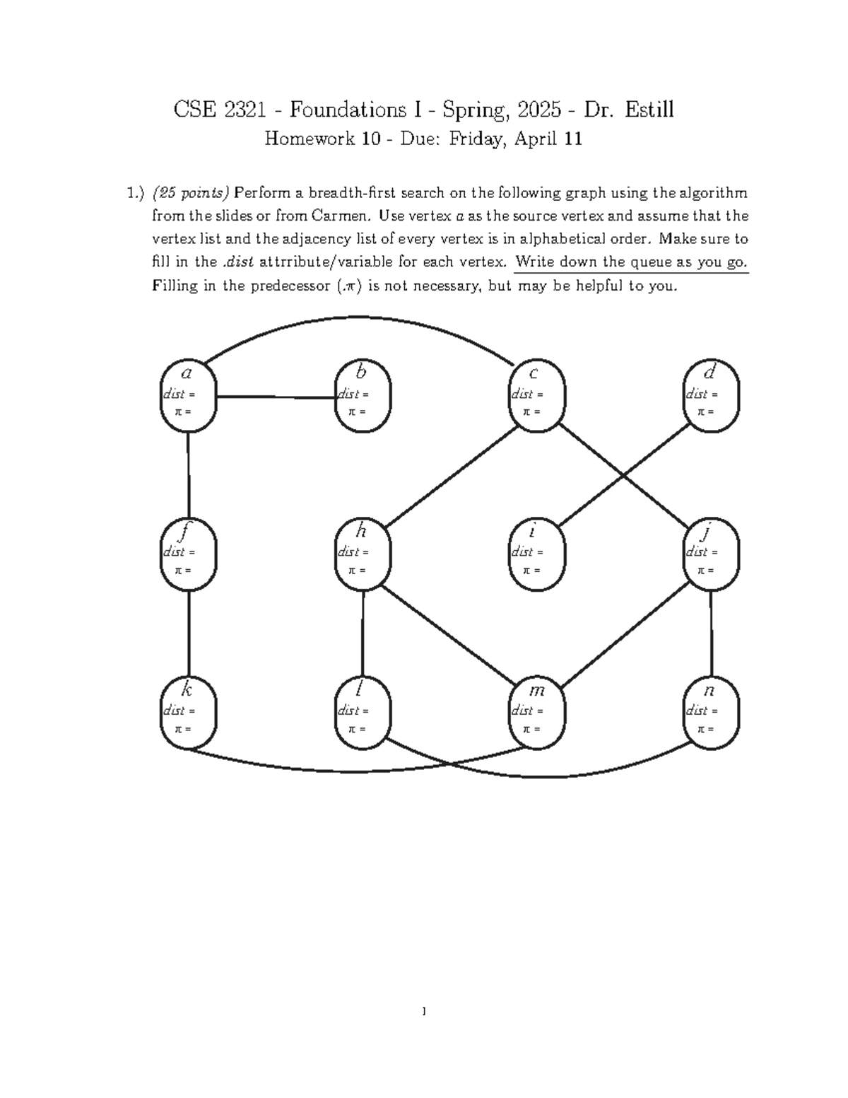 CSE 2321 Homework 10 - Graph search algorithms and analysis - Studocu