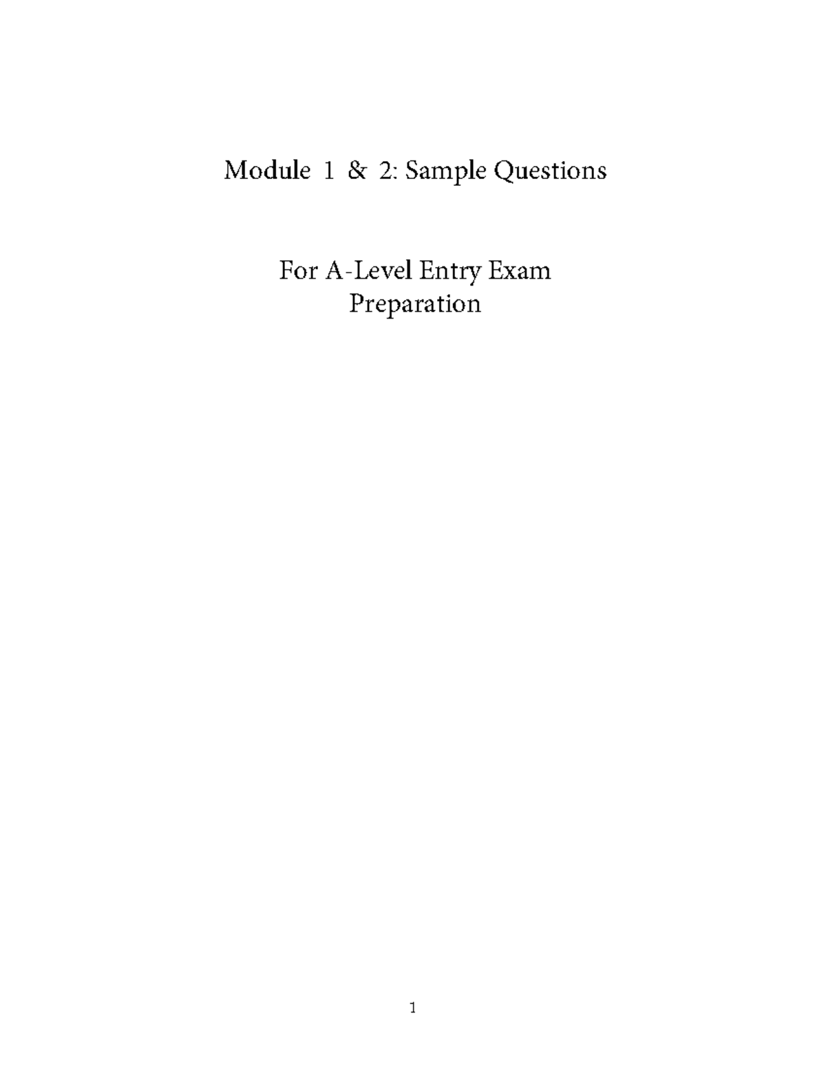 Module 1 & 2: Sample Questions for A Level Entry Exam Prep - Studocu