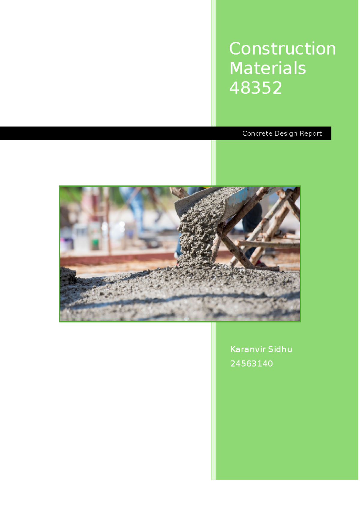 Concrete Design Report For Construction Materials 48352 Assignment 1