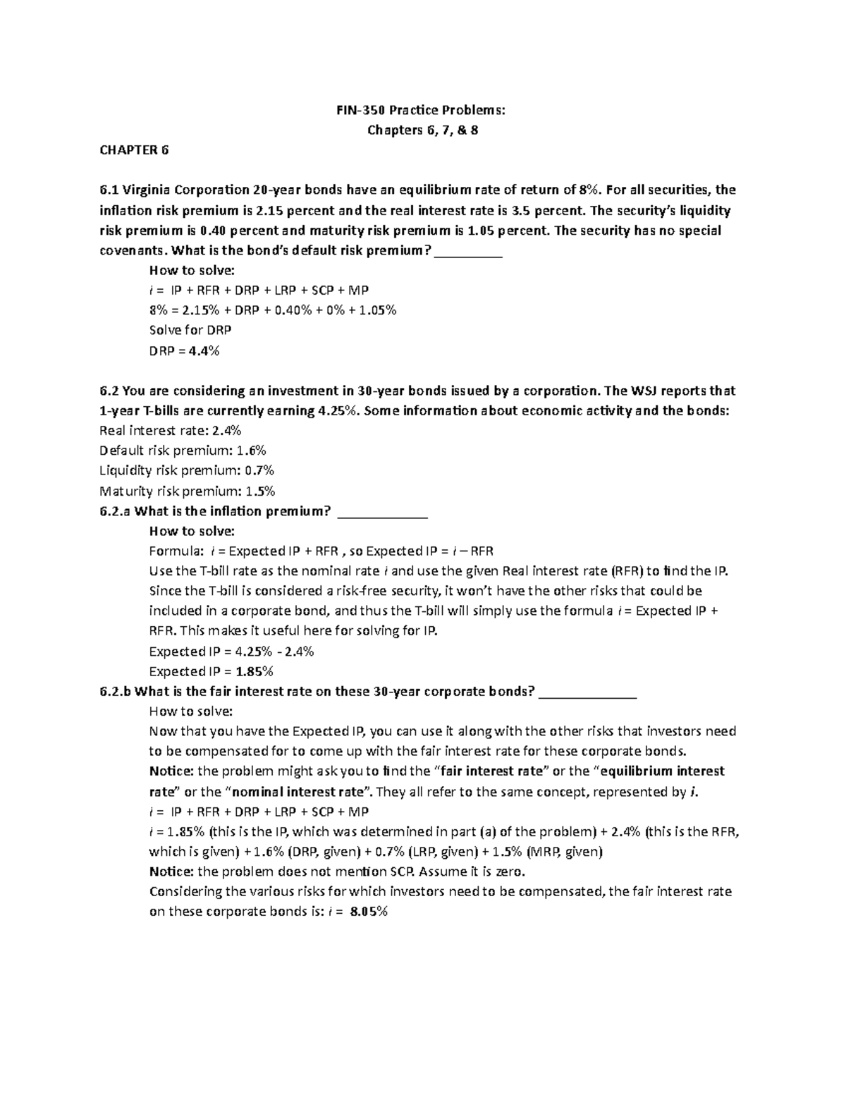 Practice Problems CH 6-7-8 w Answers - FIN-350 Practice Problems: Chapters 6, 7, & 8 CHAPTER 6 6 ...