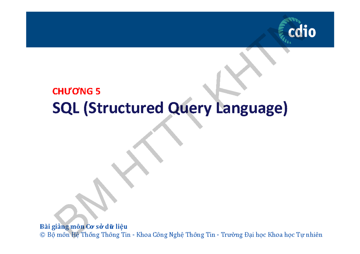 CTT102 - Chương 5: Giới thiệu về SQL trong Cơ sở dữ liệu - Studocu
