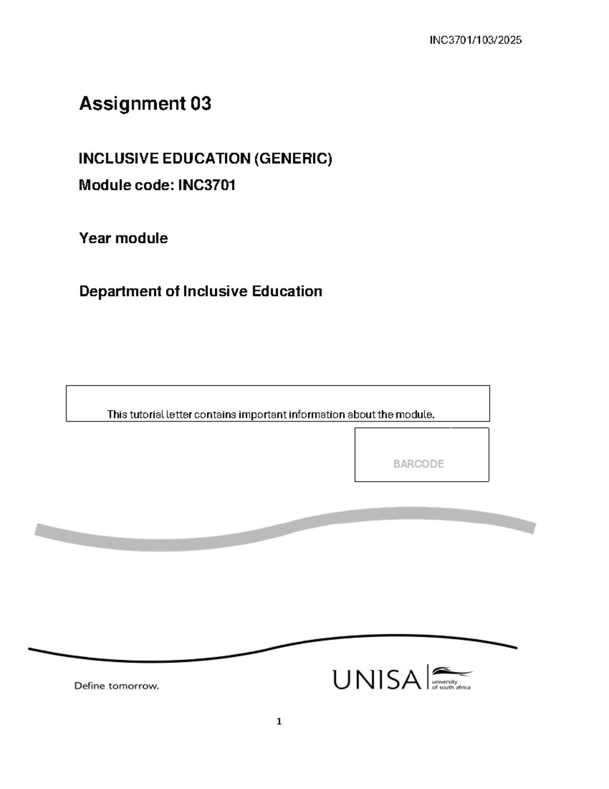 Assignment 03: Inclusive Education Strategies (INC3701) - Key ...