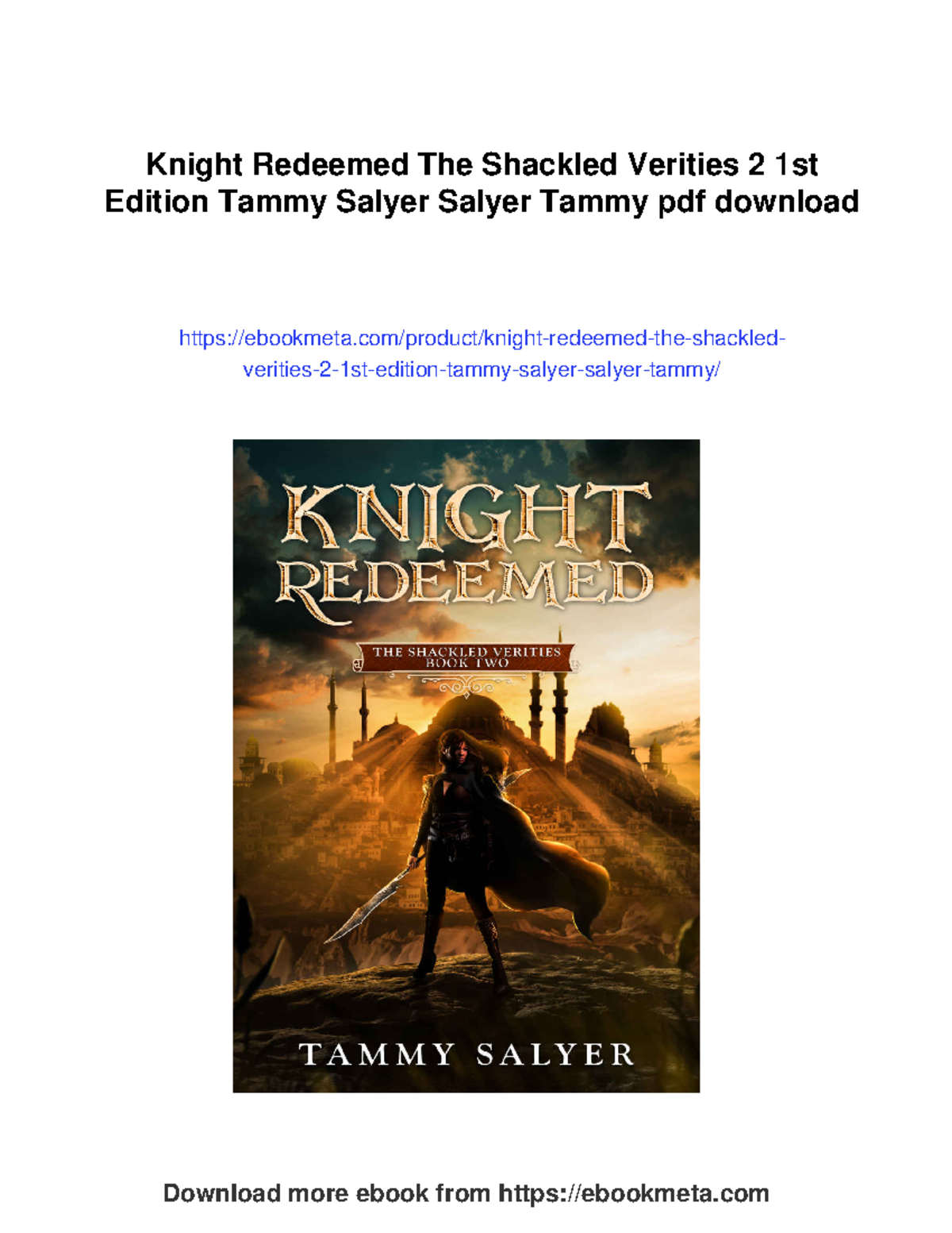 Knight Redeemed: The Shackled Verities 2 - 1st Edition by Tammy Salyer ...