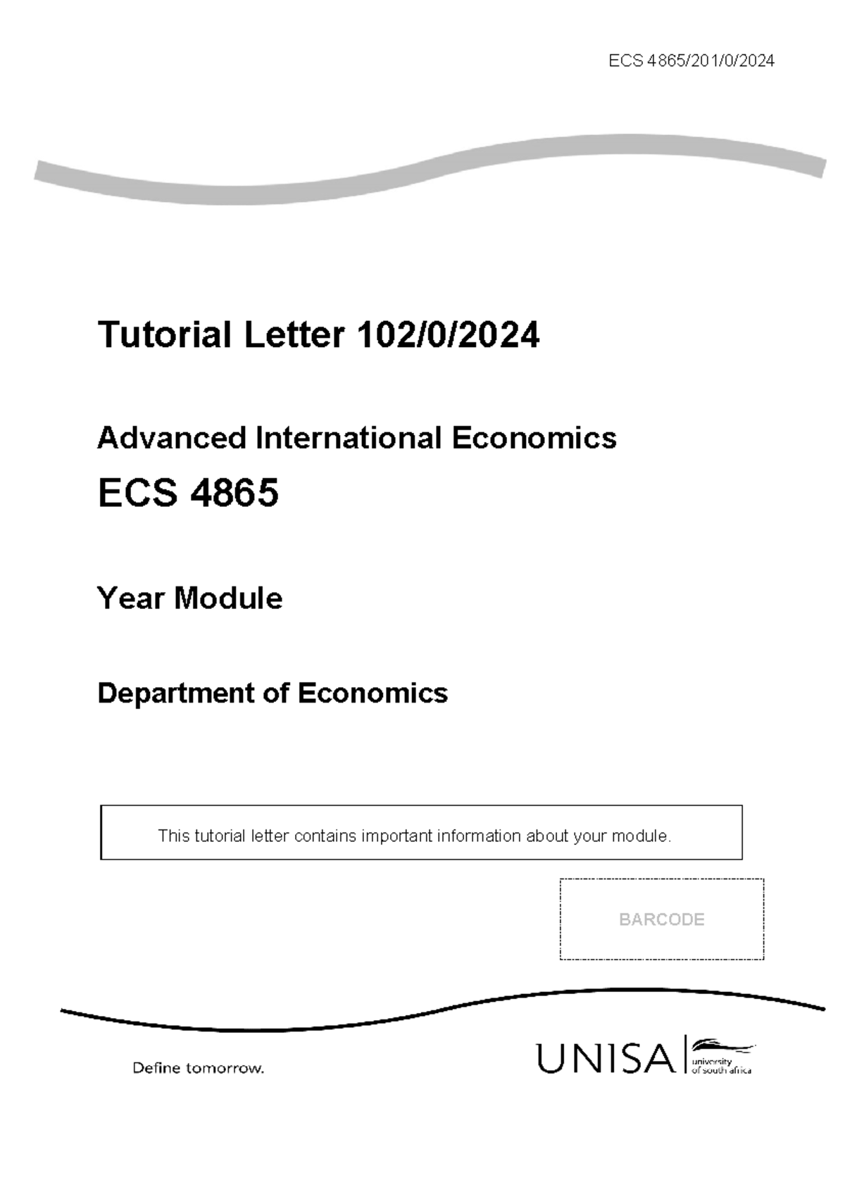 TL 201 4865 2024 - tutorial number 2 for ecs4865 - ECS 4865/201/0/ Tutorial Letter 102/0 ...