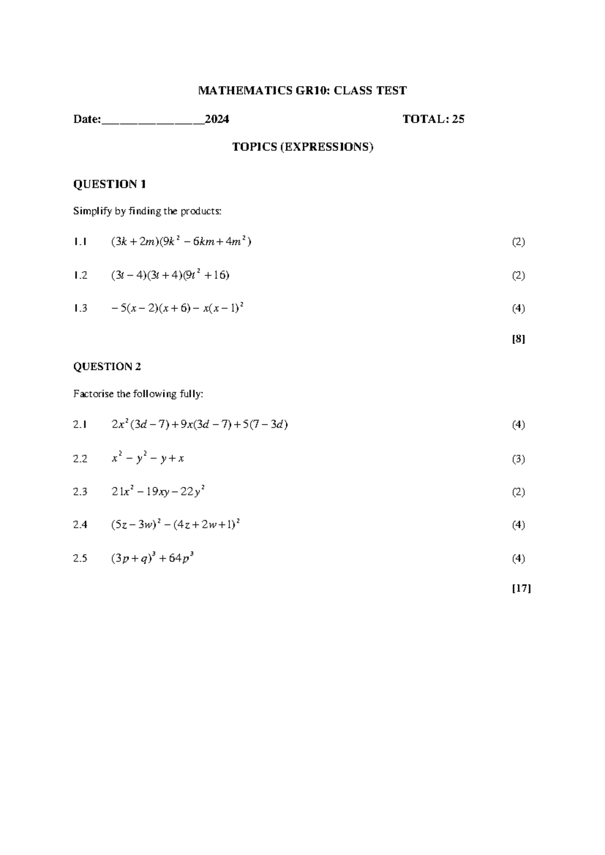 Grade 10 Class test 2 Expressions - MATHEMATICS GR10: CLASS TEST Date ...